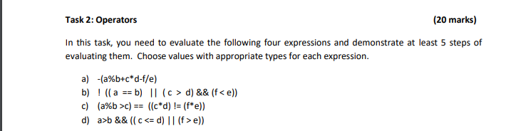 Solved Task 2: Operators (20 marks) In this task, you need | Chegg.com