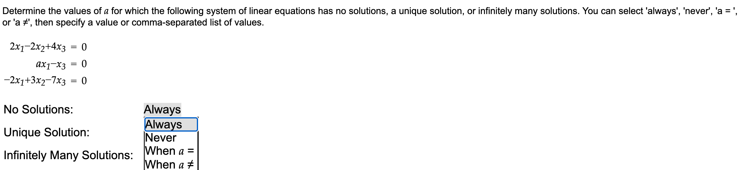 Solved Determine the values of a for which the following | Chegg.com