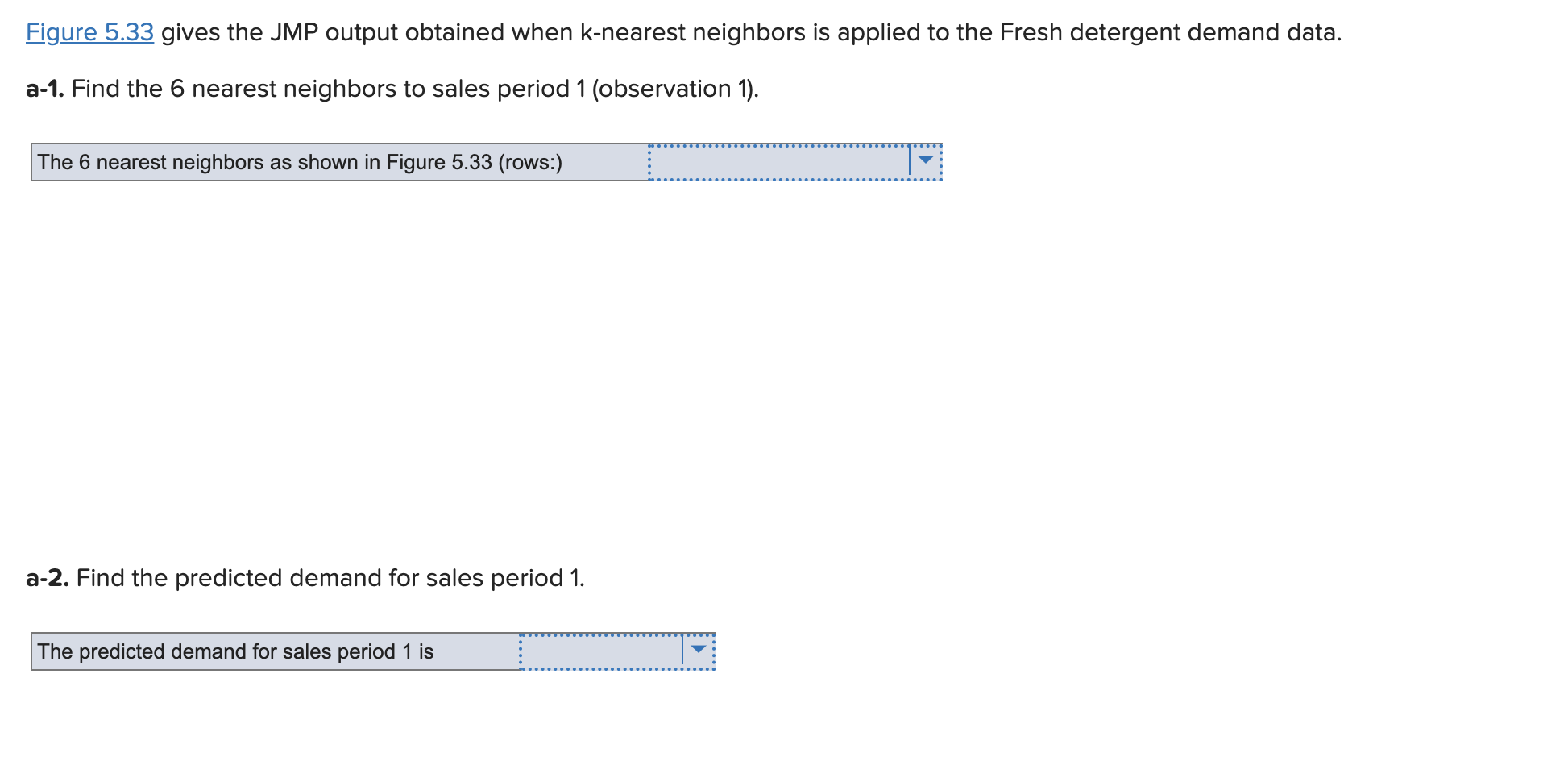 Solved 1) Figure 5.33 gives the JMP output obtained when | Chegg.com