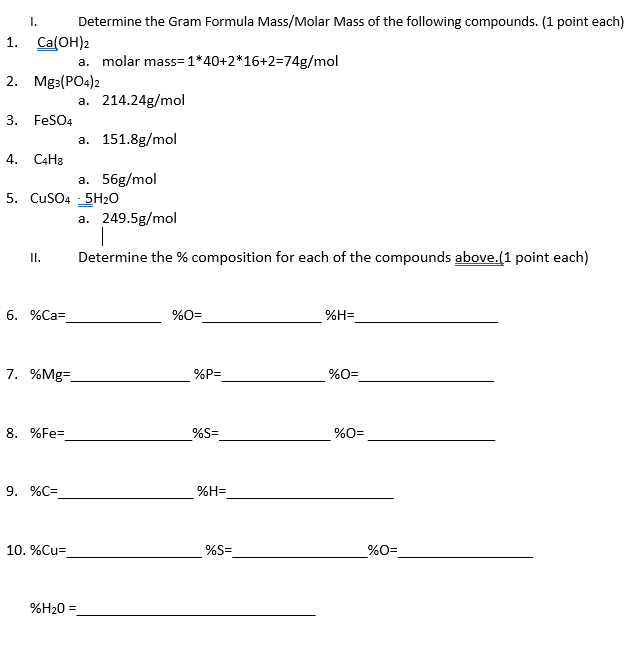 Solved I. Determine the Gram Formula Mass/Molar Mass of the | Chegg.com