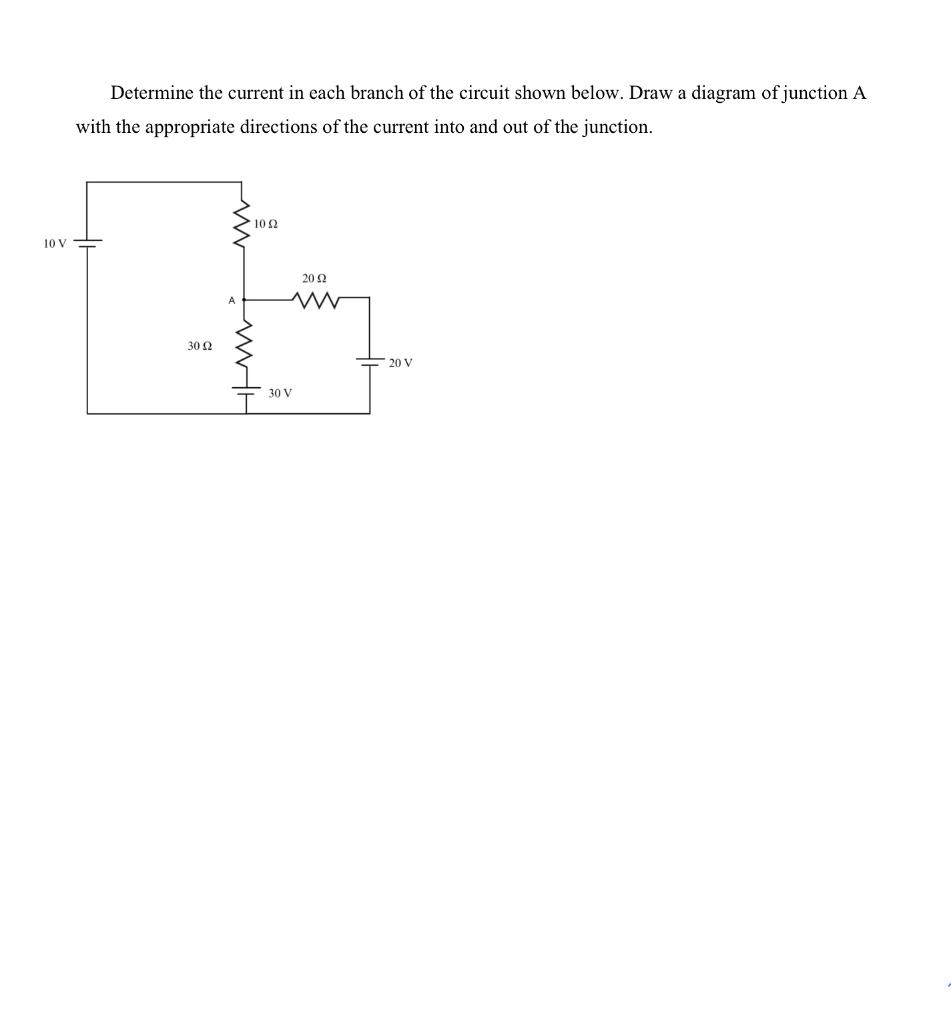 Solved Determine the current in each branch of the circuit | Chegg.com