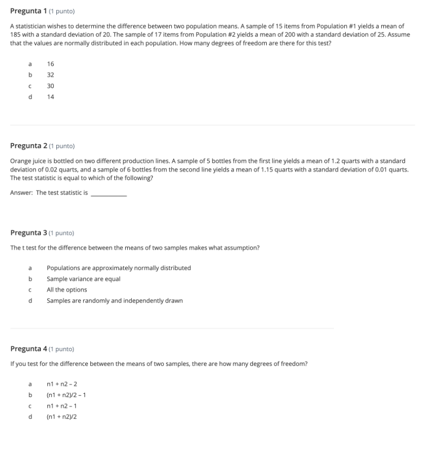 Solved Pregunta 1 (1 punto) A statistician wishes to | Chegg.com