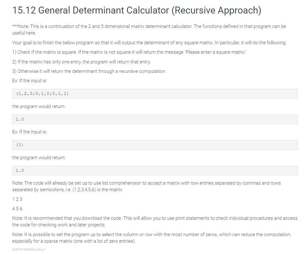 Solved def two_by_two_determinant(mat): if len(mat) == 2 | Chegg.com