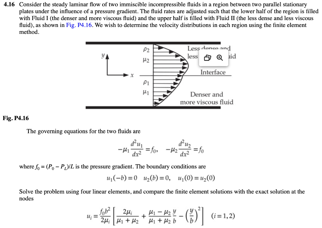 Solved 4.16 Consider the steady laminar flow of two | Chegg.com