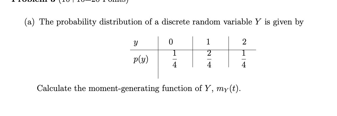Solved (a) The probability distribution of a discrete random | Chegg.com
