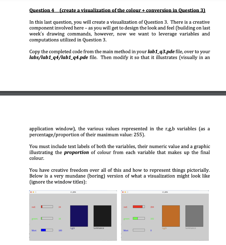 Solved Question 3 (colour to grayscale conversion) Imagine | Chegg.com