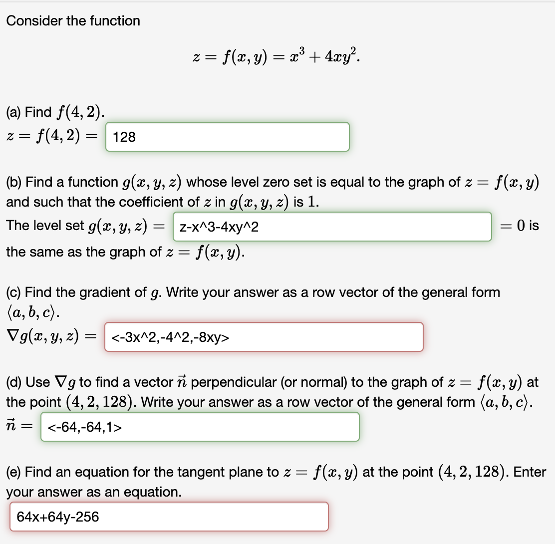 Solved Consider the function z=f(x,y)=x3+4xy2 (a) Find | Chegg.com