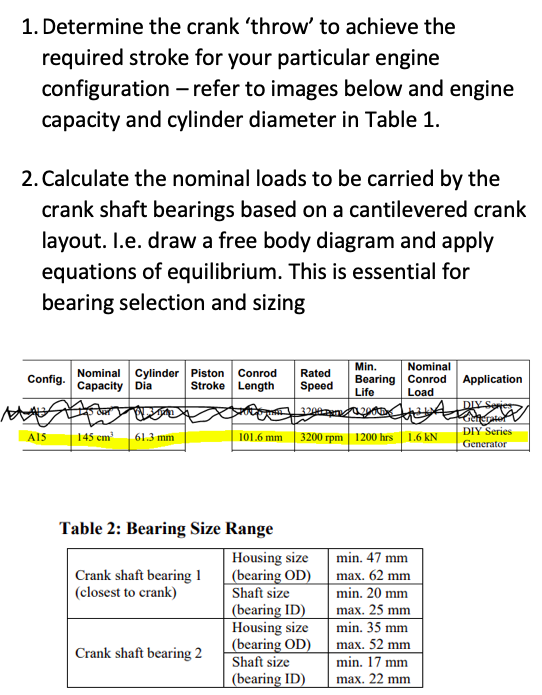 1. Determine the crank 'throw' to achieve the | Chegg.com