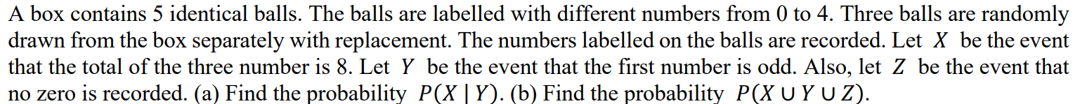Solved A box contains 5 identical balls. The balls are | Chegg.com