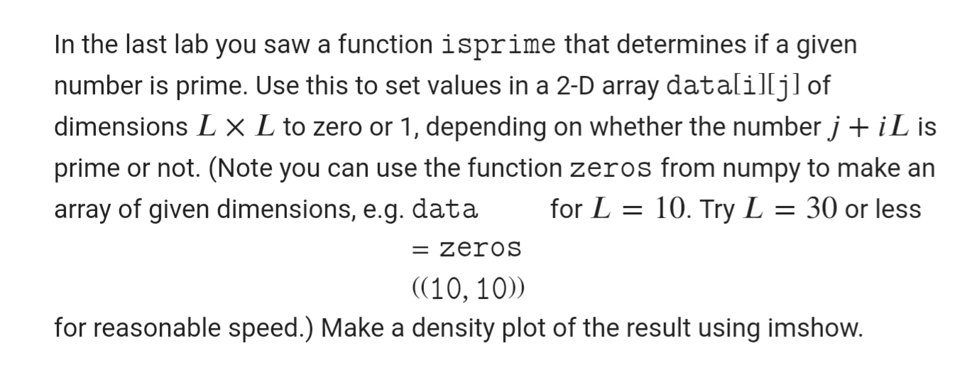 Solved In the last lab you saw a function isprime that | Chegg.com