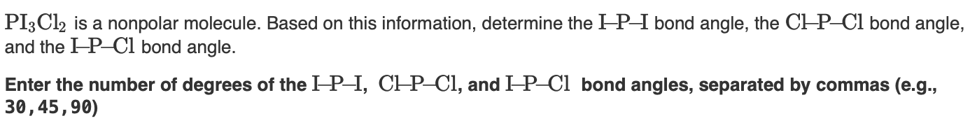 Solved PI3Cl2 is a nonpolar molecule. Based on this | Chegg.com