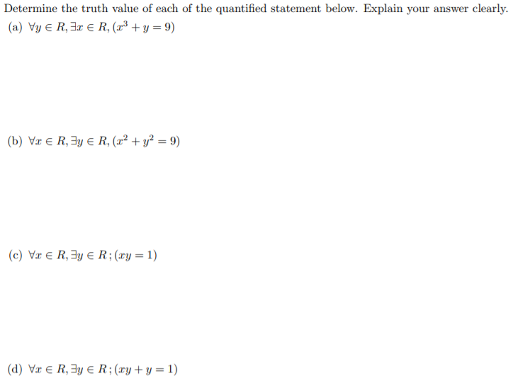 Solved Determine the truth value of each of the quantified | Chegg.com