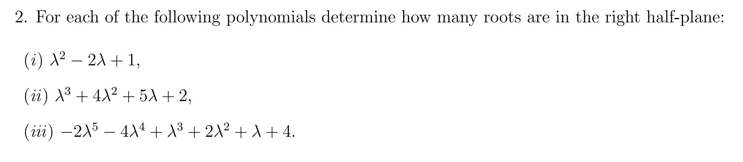 Solved 2. For each of the following polynomials determine | Chegg.com