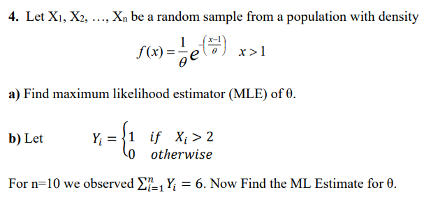 Solved Let x1,x2,dots,xn be ﻿a random sample from a | Chegg.com