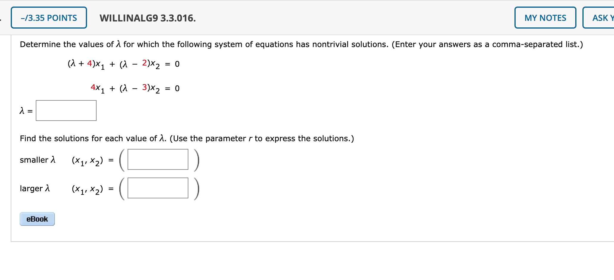 Solved -/3.35 POINTS WILLINALG9 3.3.016. MY NOTES MY NOTES | Chegg.com