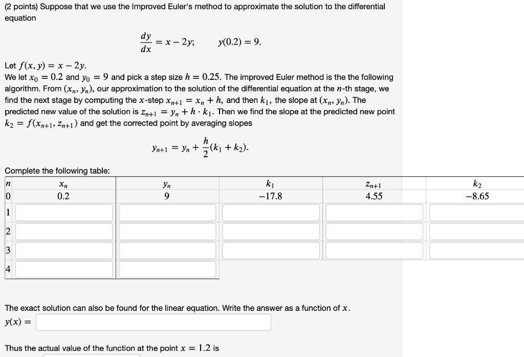 Solved (2 points) Suppose that we use the Improved Euler's | Chegg.com