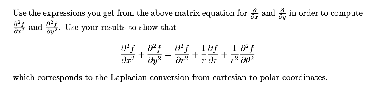 Solved II. Change in coordinates and partial derivatives | Chegg.com