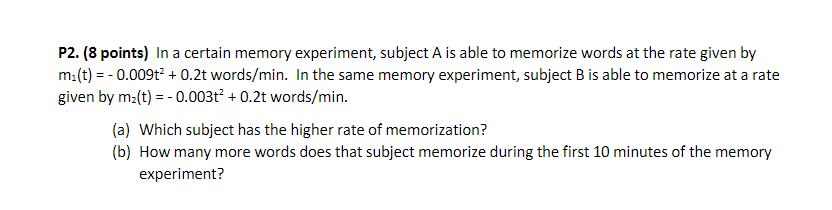 Solved P2. (8 points) In a certain memory experiment, | Chegg.com