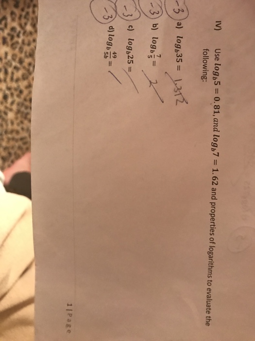 Solved Use log_b 5 = 0.81, and log_b 7 = 1.62 and properties | Chegg.com