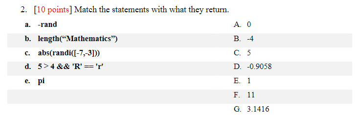 Solved 2. [10 points] Match the statements with what they | Chegg.com