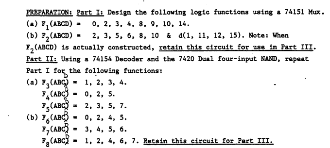 Solved PREPARATION: Part I: Design the following logic | Chegg.com