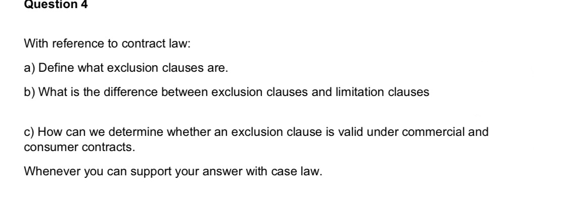 Solved Question 4With reference to contract law:a) ﻿Define | Chegg.com