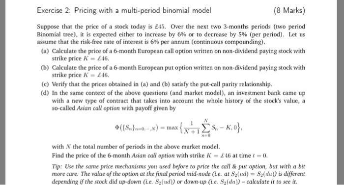 Solved Exercise 2: Pricing with a multi-period binomial | Chegg.com