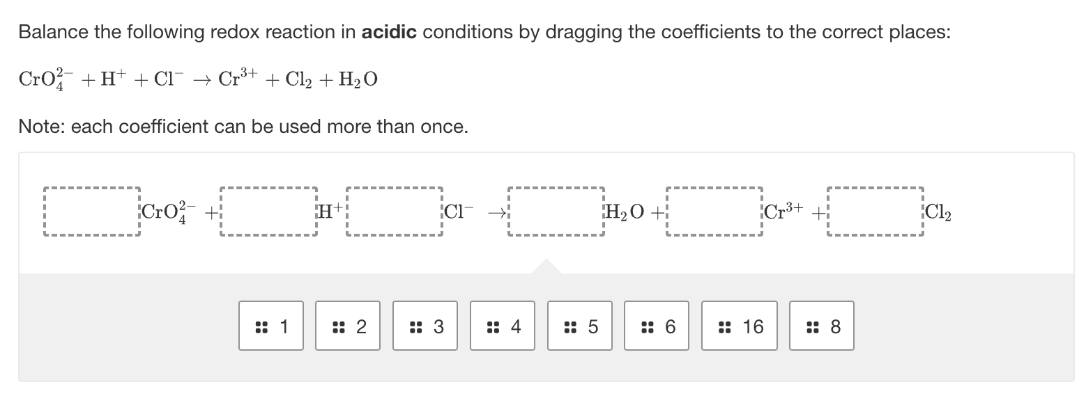 Solved CrO42−+H++Cl−→Cr3++Cl2+H2O Note: each coefficient can | Chegg.com