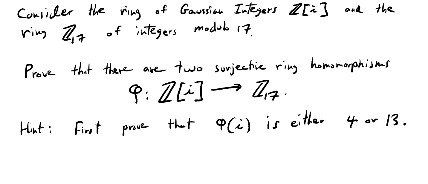 Solved Consider the ring of Gaussian Integers Z[i] and and | Chegg.com