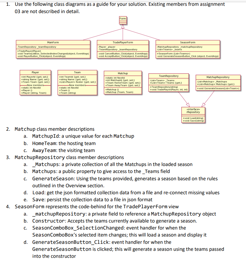 Solved 1. Use the following class diagrams as a guide for | Chegg.com