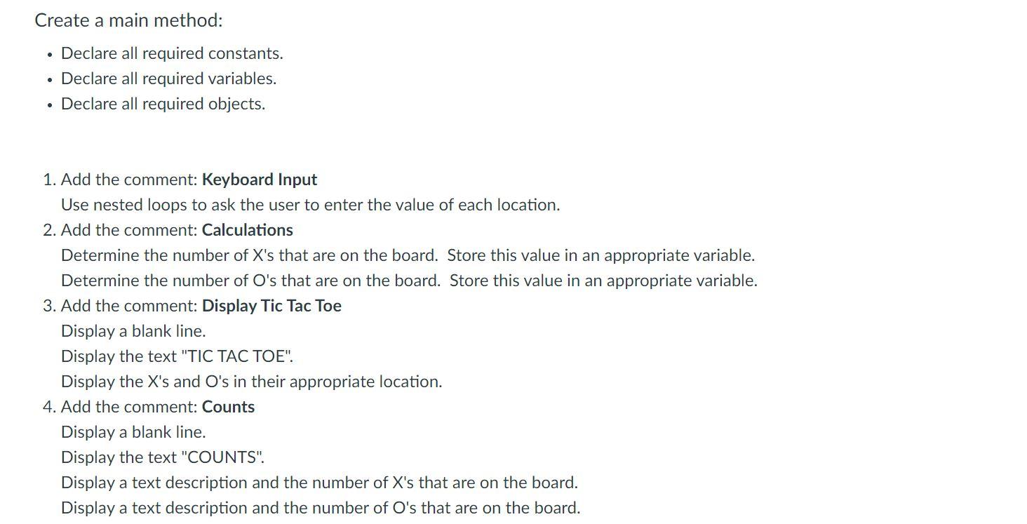 Solved Create a main method: Declare all required constants. | Chegg.com