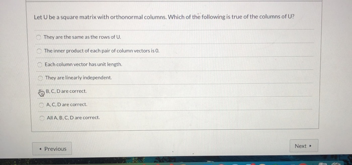 Solved Let U be a square matrix with orthonormal columns. | Chegg.com