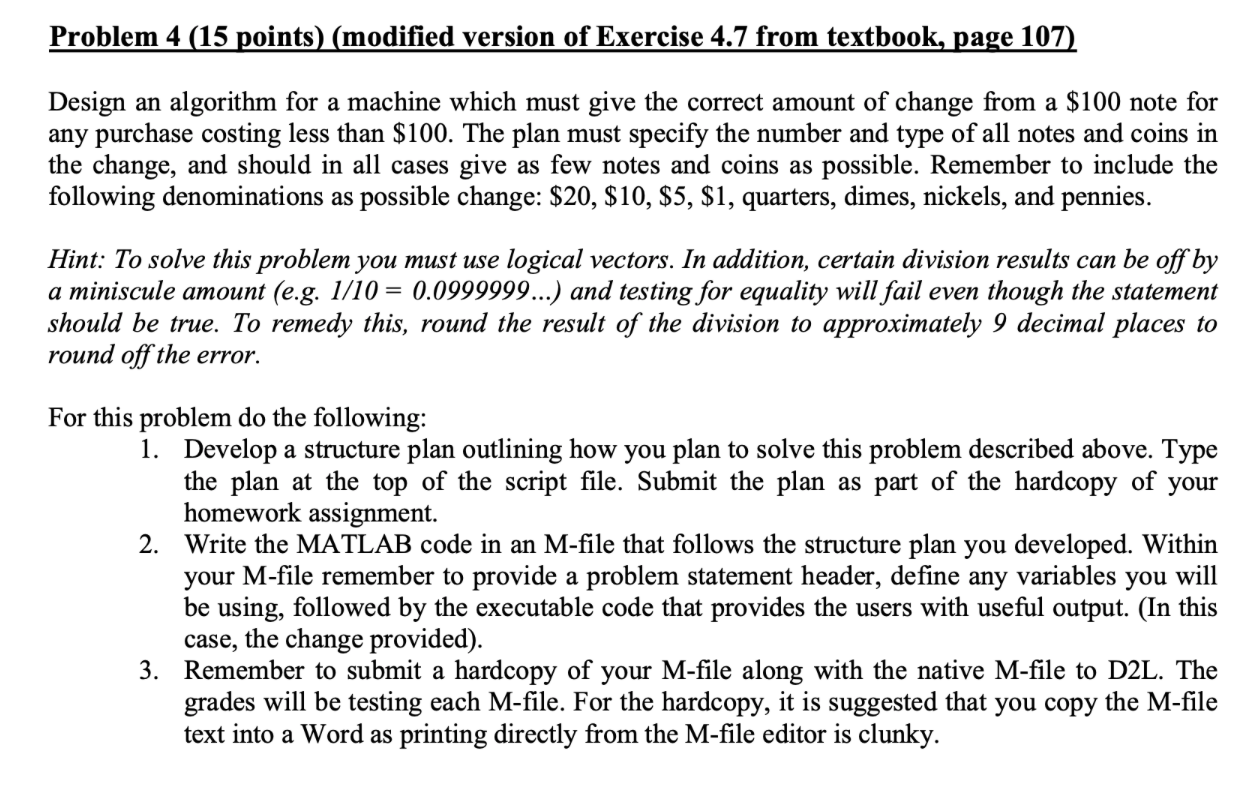 Problem 4 (15 points) (modified version of Exercise | Chegg.com