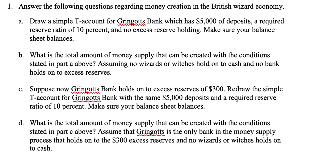 Solved 1. Answer the following questions regarding money | Chegg.com