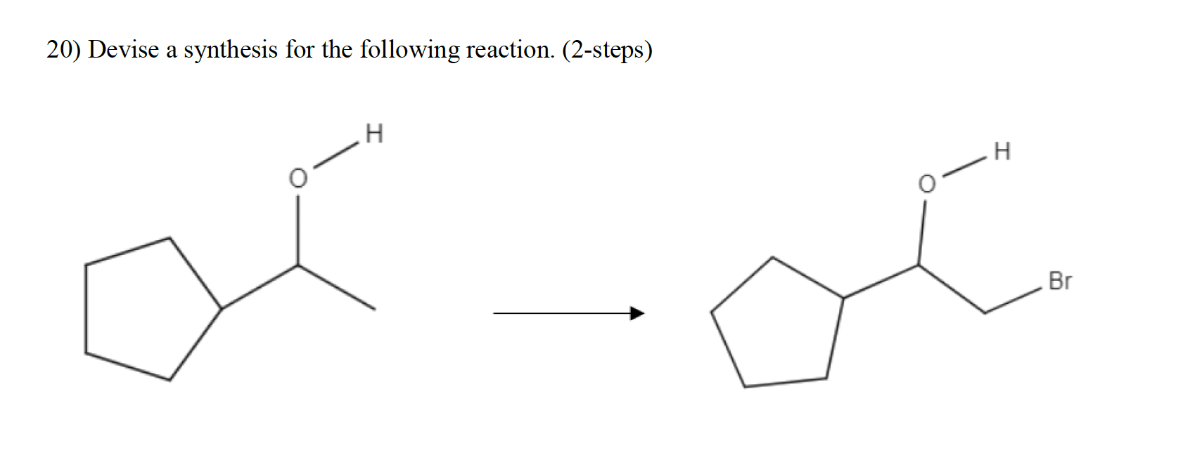 Solved 20) Devise a synthesis for the following reaction. | Chegg.com