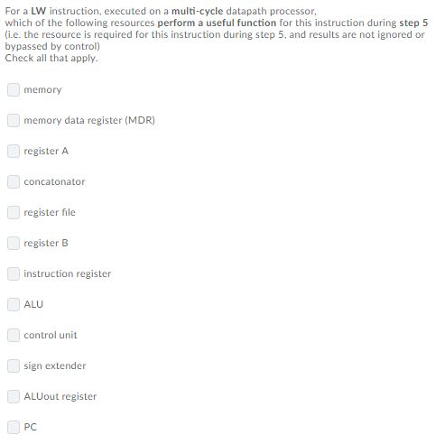 Solved For a LW instruction, executed on a multi-cycle | Chegg.com
