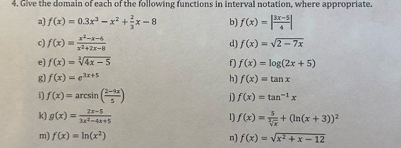 Solved 4. Give the domain of each of the following functions | Chegg.com