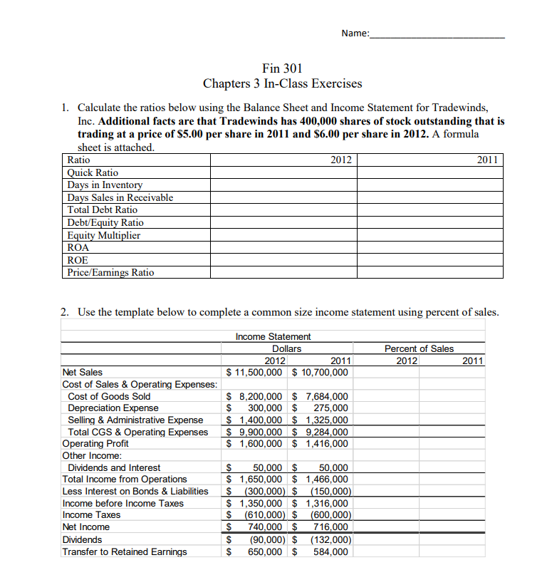 Solved Name: Fin 301 Chapters 3 In-Class Exercises 1. | Chegg.com