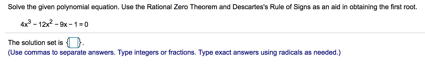 Solved Solve the given polynomial equation. Use the Rational | Chegg.com