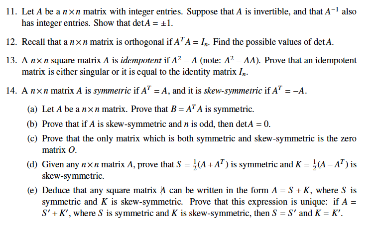 Solved 11. Let A be a nxn matrix with integer entries. | Chegg.com