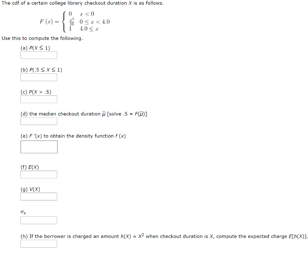Solved The cdf of a certain college library checkout | Chegg.com