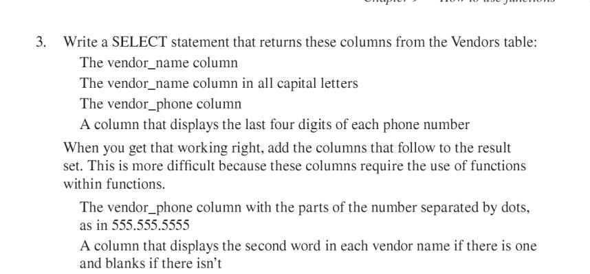 Solved 3. Write a SELECT statement that returns these | Chegg.com