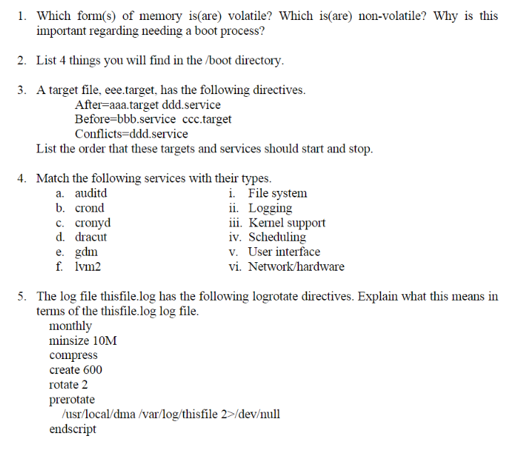 Solved 1. Which form(s) of memory is(are) volatile? Which | Chegg.com