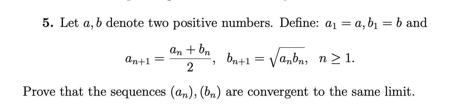 Solved 5. Let a, b denote two positive numbers. Define: dj = | Chegg.com