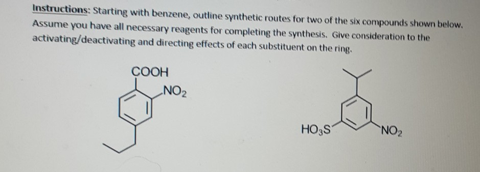 Solved Instructions: Starting with benzene, outline | Chegg.com