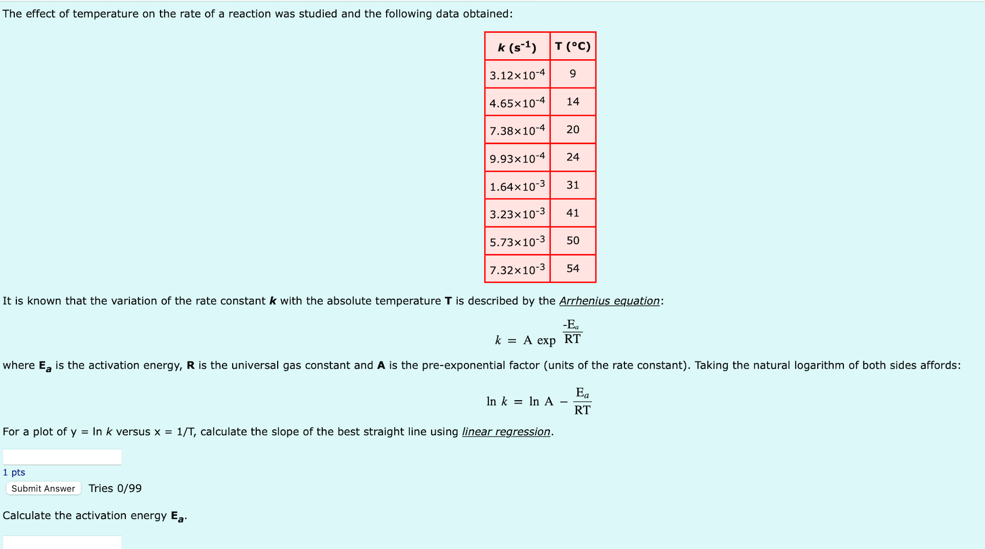 Solved k=AexpRT−Ea where Ea is the activation energy, R is | Chegg.com