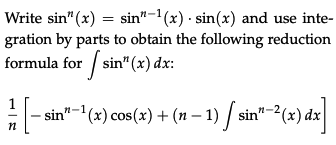 Solved = Write sin"(x) = sin"-1(x) sin(x) and use inte- | Chegg.com