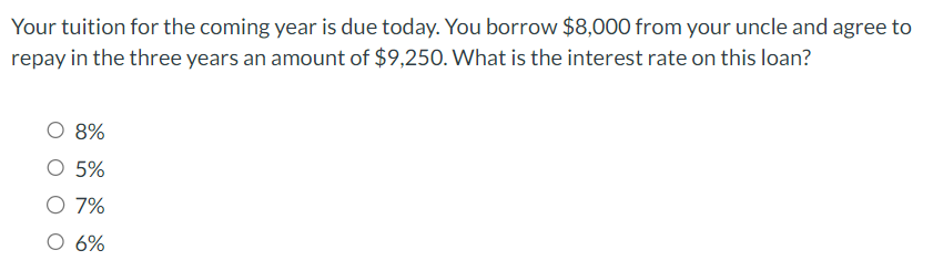 Solved Your tuition for the coming year is due today. You | Chegg.com