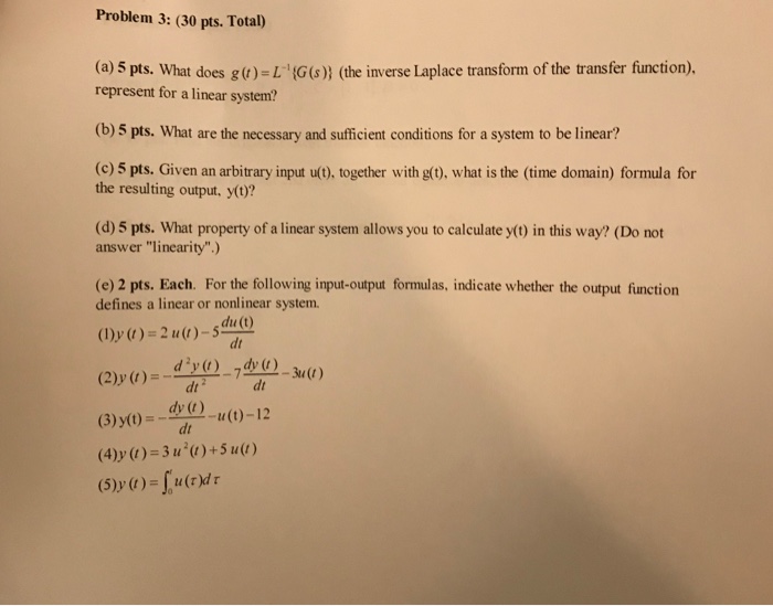 Solved Problem 3: (30 pts. Total) (a) 5 pts. What does go)-L | Chegg.com Solved Problem 3: (30 pts. Total) (a) 5 pts. What does go)-L | Chegg.com