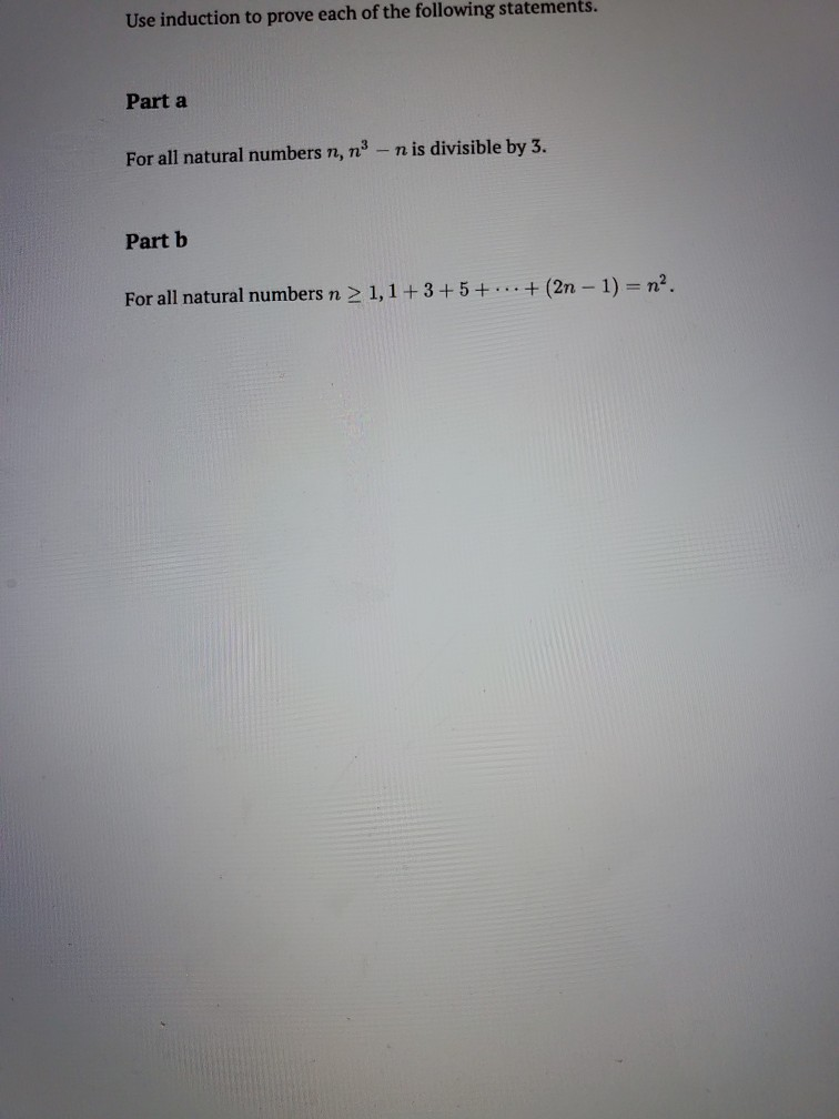 Solved Use induction to prove each of the following | Chegg.com